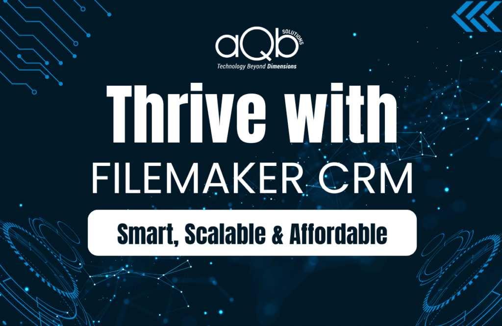 Why FileMaker CRM Solutions are Fit for Small Businesses?